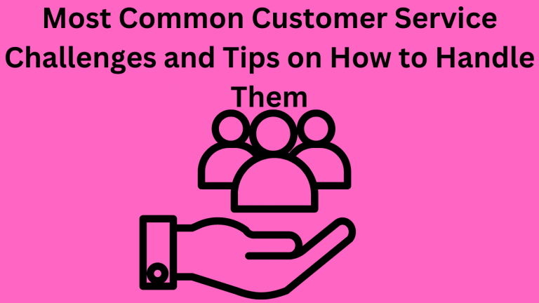 Common Customer Service Challenges Every Business Faces